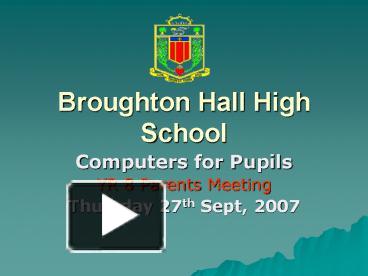 PPT – Broughton Hall High School PowerPoint presentation | free to view ...