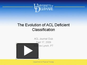 PPT – The Evolution of ACL Deficient Classification PowerPoint ...