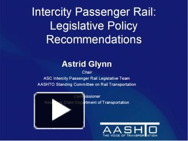 PPT – Intercity Passenger Rail: Legislative Policy Recommendations ...