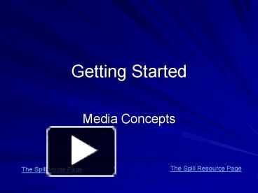 PPT – Getting Started PowerPoint presentation | free to view - id ...