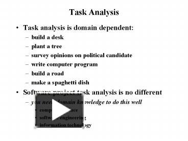 PPT – Task Analysis PowerPoint presentation | free to view - id: af0d7 ...