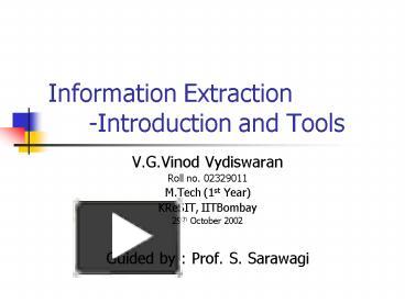 PPT – Information Extraction Introduction and Tools PowerPoint ...