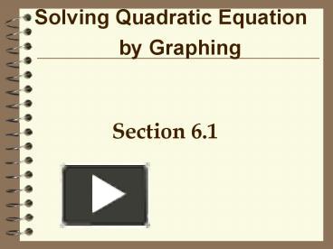 Solving Quadratic Equation by Graphing presentation | free to download