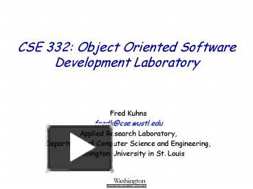 PPT – CSE 332: Object Oriented Software Development Laboratory ...