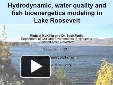 Hydrodynamic, water quality and fish bioenergetics modeling in Lake ...