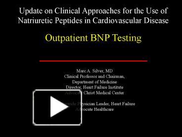 PPT – Marc A. Silver, MD PowerPoint presentation | free to view - id ...