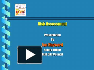 Risk Assessment presentation | free to view