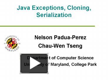 PPT – Java Exceptions, Cloning, Serialization PowerPoint presentation ...
