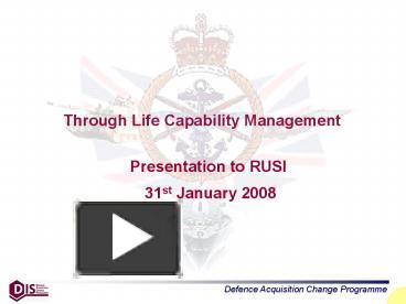 Through Life Capability Management presentation | free to view