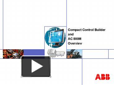 PPT – Compact Control Builder and AC 800M Overview PowerPoint ...