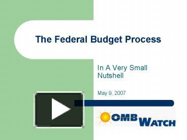 The Federal Budget Process presentation | free to view