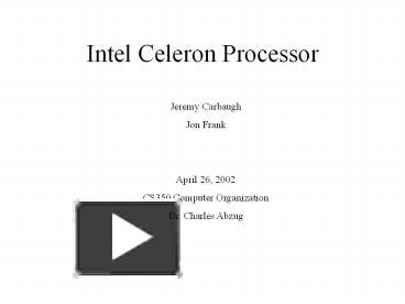Intel Celeron Processor presentation | free to download