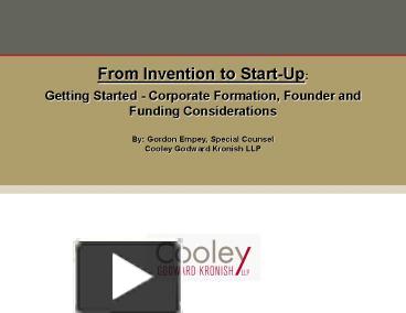 Getting Started Corporate Formation, Founder and Funding Considerations ...