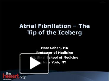 PPT – Atrial Fibrillation PowerPoint presentation | free to view - id ...