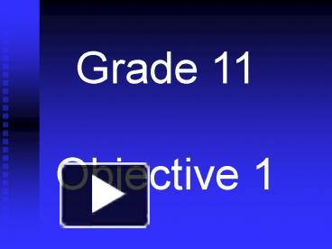 Grade 11 presentation | free to view