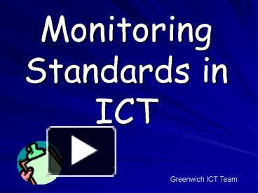 PPT – Monitoring Standards in ICT PowerPoint presentation | free to ...