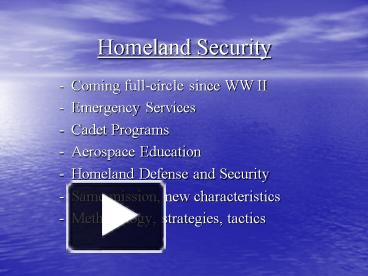 Homeland Security presentation | free to view