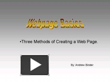 PPT – Webpage Basics PowerPoint presentation | free to view - id: b22c1 ...