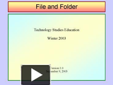 File and Folder presentation | free to view