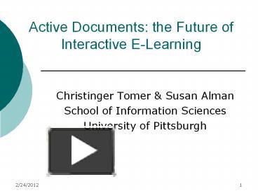 PPT – Active Documents: the Future of Interactive E-Learning PowerPoint ...
