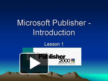PPT – Microsoft Publisher Introduction PowerPoint presentation | free ...