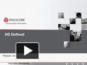HD Defined presentation | free to view