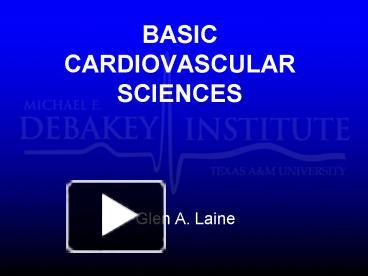 PPT – BASIC CARDIOVASCULAR SCIENCES PowerPoint presentation | free to ...