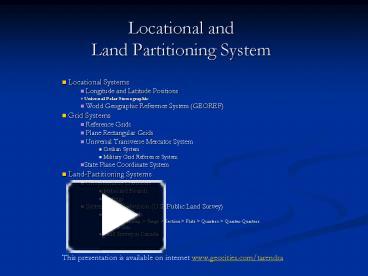 Locational and Land Partitioning System presentation | free to view