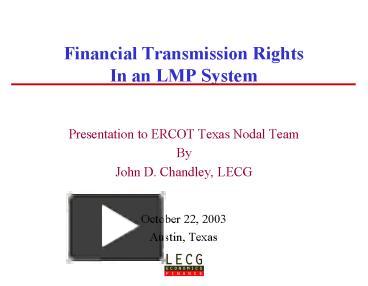 Financial Transmission Rights In an LMP System presentation | free to view