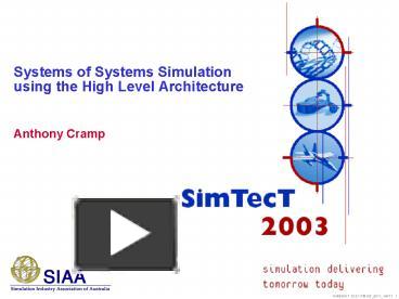 Systems of Systems Simulation using the High Level Architecture ...