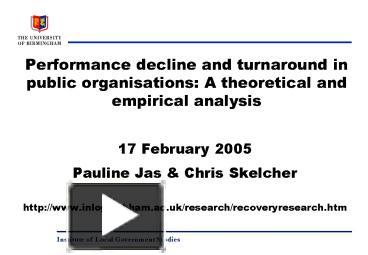 Performance decline and turnaround in public organisations: A ...