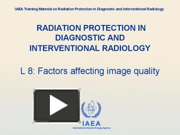 PPT – RADIATION PROTECTION IN DIAGNOSTIC AND INTERVENTIONAL RADIOLOGY ...