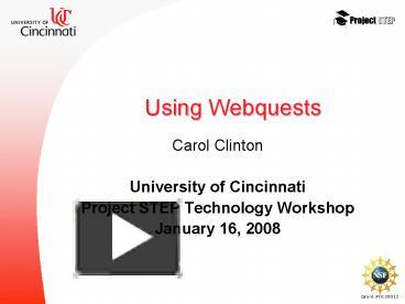 PPT – Using Webquests PowerPoint presentation | free to view - id ...