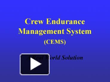 PPT – Crew Endurance Management System PowerPoint presentation | free ...