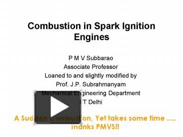Combustion in Spark Ignition Engines presentation | free to view
