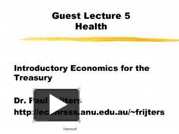 Guest Lecture 5 Health presentation | free to view