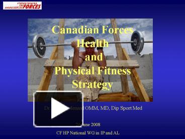 PPT – Canadian Forces Health and Physical Fitness Strategy PowerPoint ...