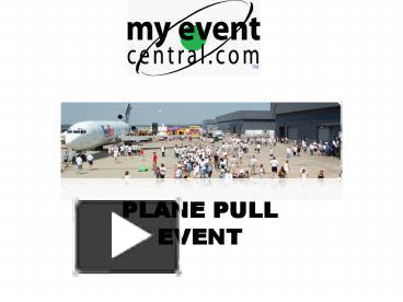 Plane Pull presentation | free to view