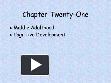 PPT – Chapter TwentyOne PowerPoint presentation | free to view - id ...