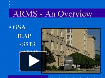 ARMS An Overview presentation | free to view