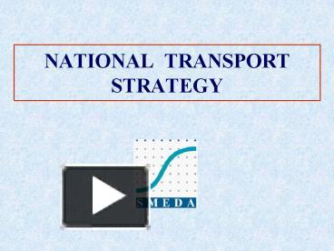 NATIONAL TRANSPORT STRATEGY presentation | free to view