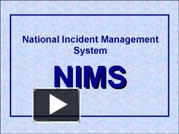 National Incident Management System presentation | free to view