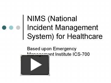 NIMS (National Incident Management System) for Healthcare presentation ...