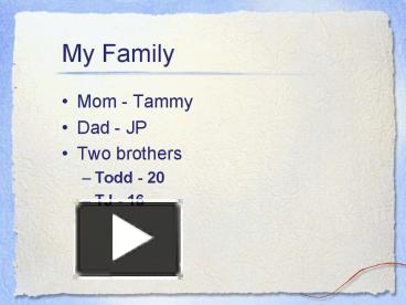 My Family presentation | free to view