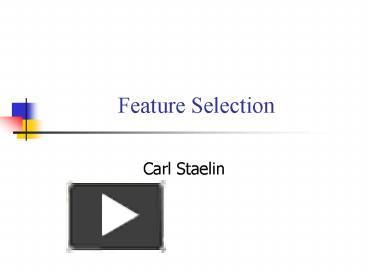 PPT – Feature Selection PowerPoint presentation | free to view - id ...
