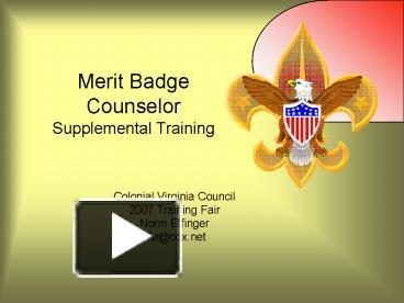PPT – Merit Badge Counselor Supplemental Training PowerPoint ...
