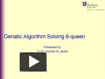 Genatic Algorithm Solving 8queen presentation | free to view