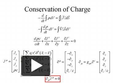 Conservation of Charge presentation | free to view