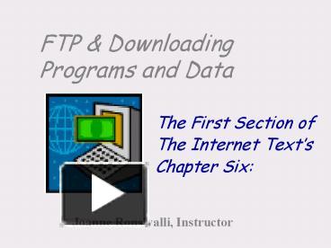 PPT – FTP PowerPoint presentation | free to view - id: b4db1-ODcxZ