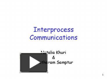 Interprocess Communications presentation | free to download